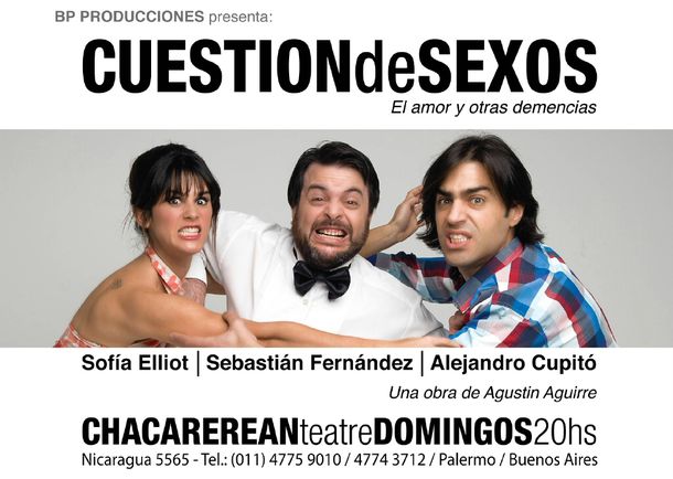 Alejandro Cupitó estrena Cuestión de Sexos en el Chacarerean